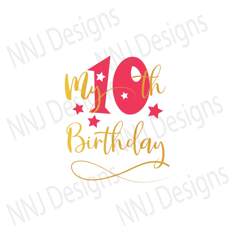 My 10th Tenth Birthday SVG Ten Year Old Party Boy Girl Kids - Etsy