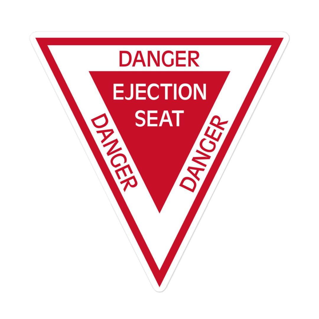 Danger Ejection Seat - Bubble-free Stickers - Etsy