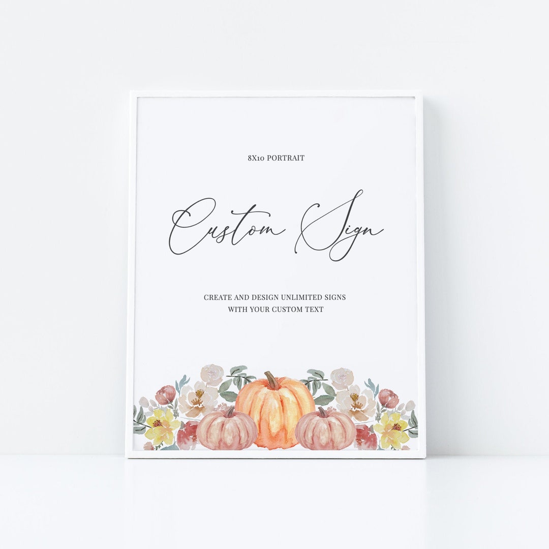 Penelope Custom Wedding Sign Template, Pumpkin Wedding Sign Kit, Create ...
