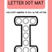 Preschool Skills Dot Marker Printable Alphabet Letters Dot Coloring ...