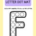 Preschool Skills Dot Marker Printable Alphabet Letters Dot Coloring ...