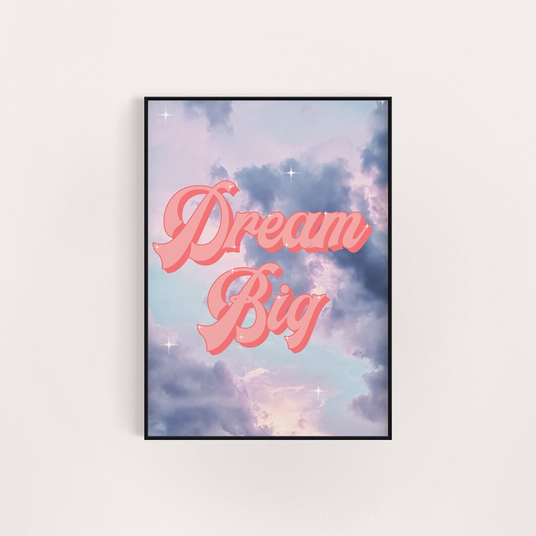 Dream Big Clouds Pink Lilac Poster Print, Birthday Gift for Her, A5 ...