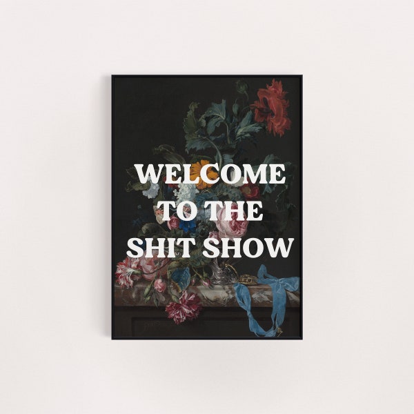 Welcome to the Shit Show - Etsy