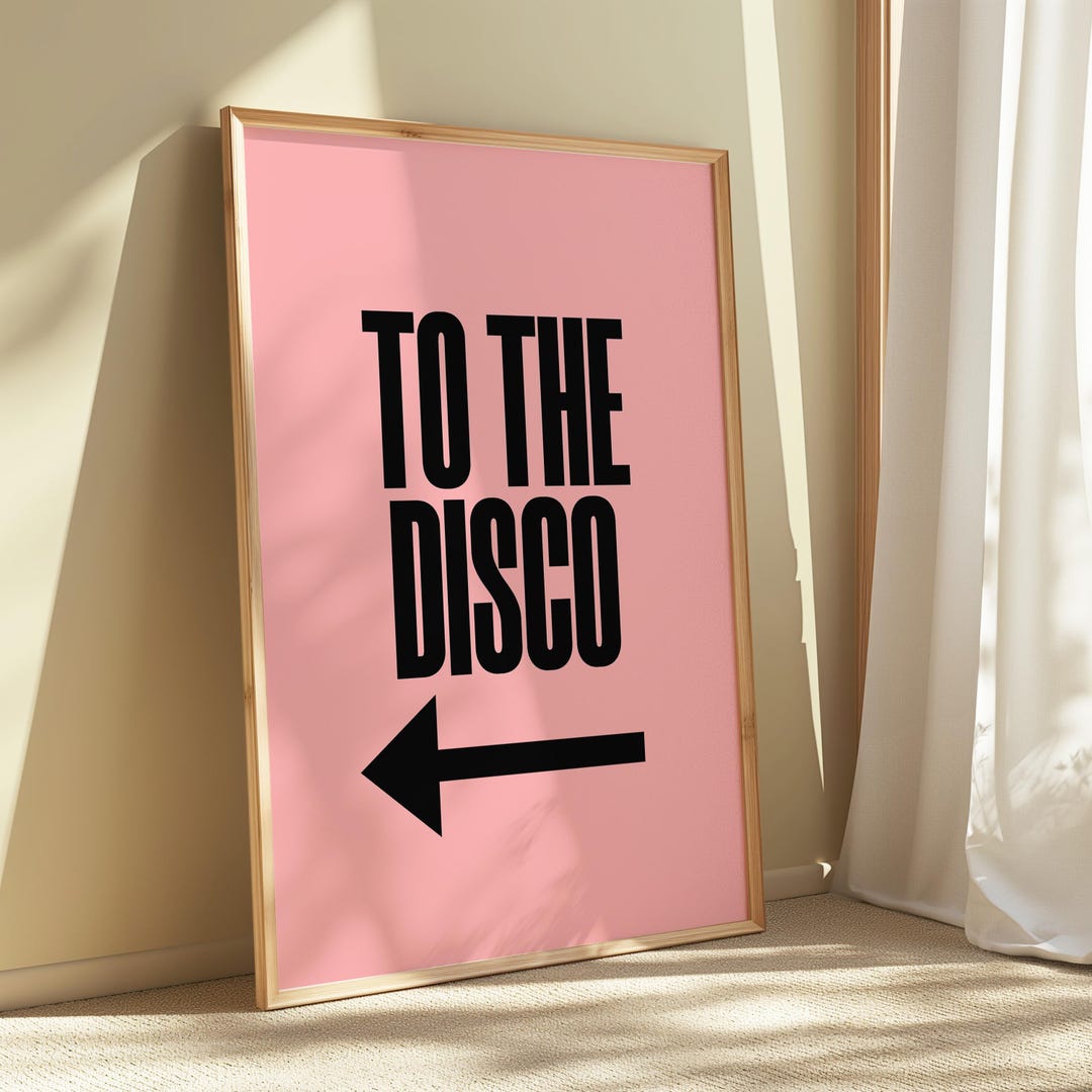 To the Disco Pink Poster Print: Quirky Home Decor - Etsy