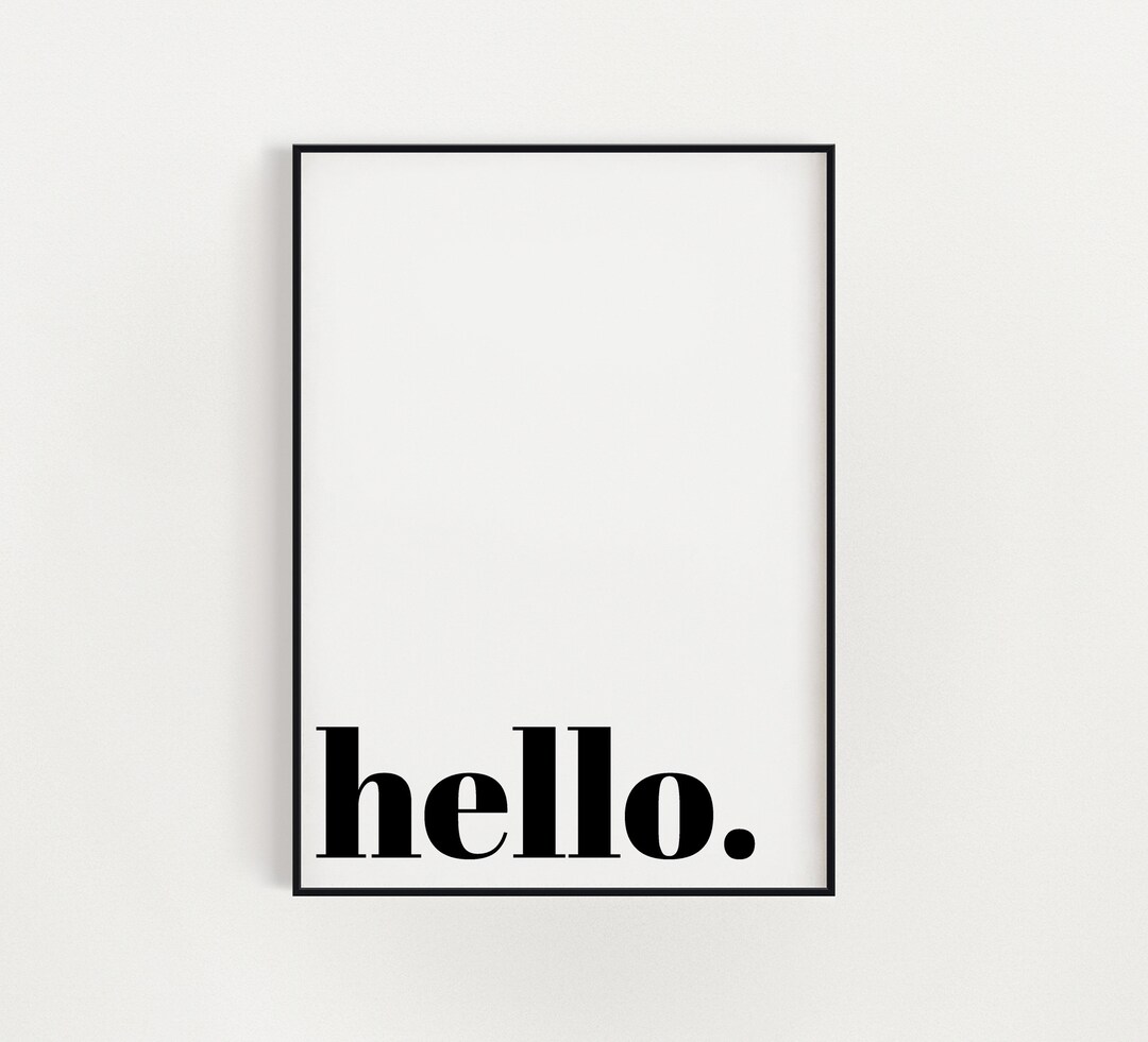 Hello Welcome Poster Print, New Home Birthday Best Friend Her Girls ...