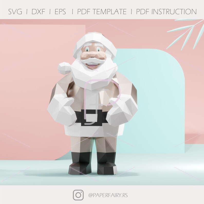 3D Santa Papercraft Template: Low Poly Christmas Decoration (PDF, SVG ...