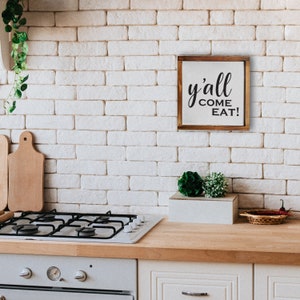 Y'all Come Eat Sign Southern Kitchen Sign, Modern Farmhouse Kitchen ...