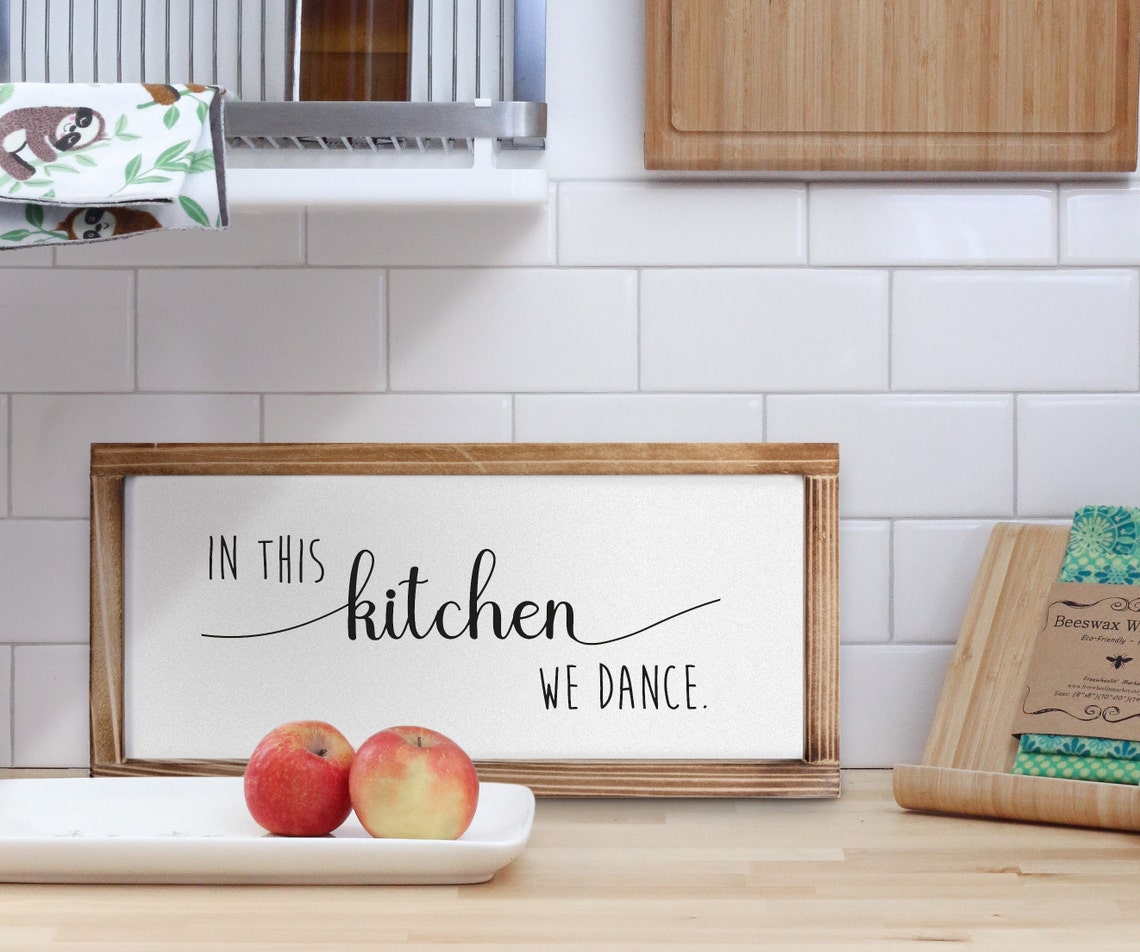 In This Kitchen We Dance Sign Rustic Kitchen Sign Modern | Etsy