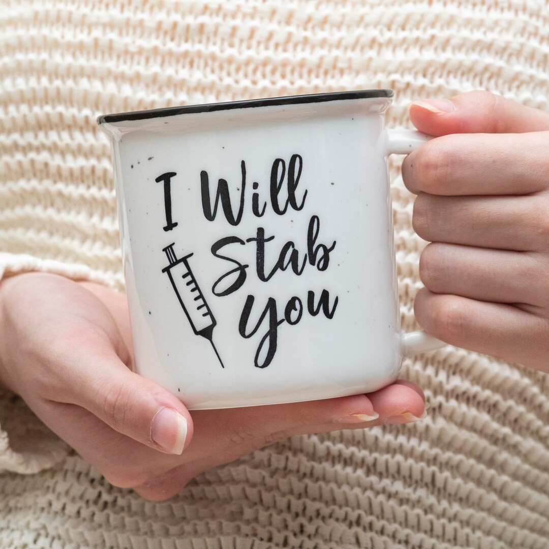 MAINEVENT I Will Stab You Mug 11 Oz. Ceramic Mug, Camp Fire Coffee Mug ...