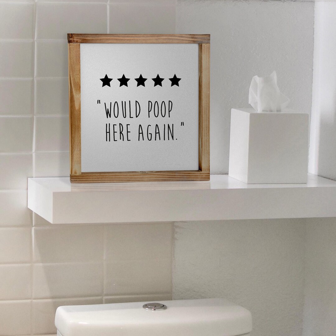 Five Stars Would Poop Here Again Sign Funny Modern Farmhouse Bathroom ...