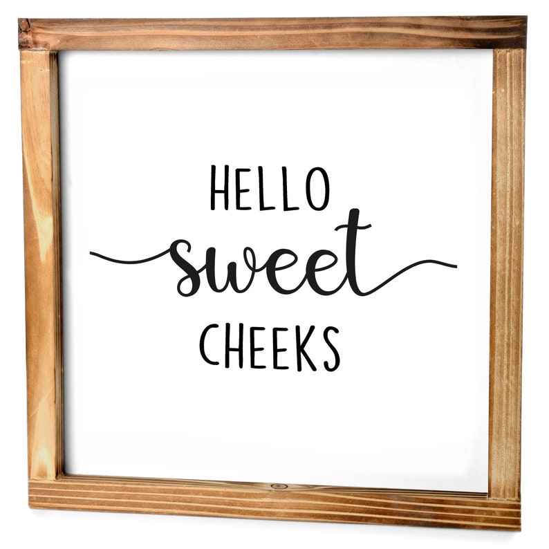 Hello Sweet Cheeks Sign Funny Modern Farmhouse Bathroom - Etsy