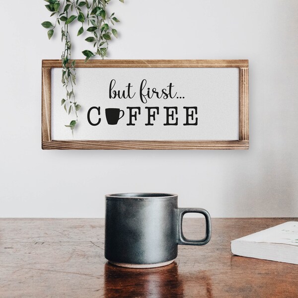 But First Coffee Sign - Etsy