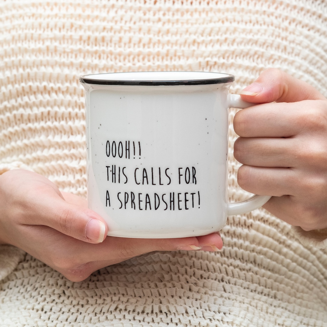 This Calls for A Spreadsheet Mug 11 Ounce, Excel Spreadsheet Mug, Excel ...