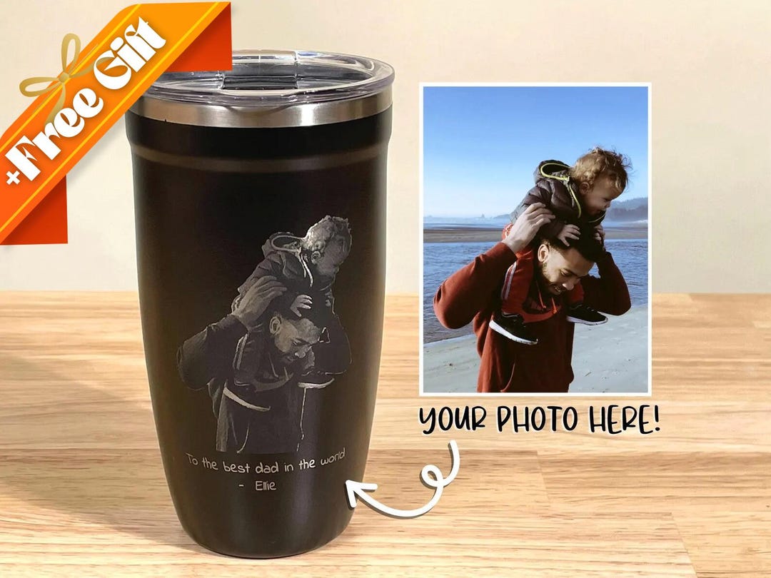 Personalized Father's Day Gift • Photo Engraved Dad Tumbler • Gifts for ...