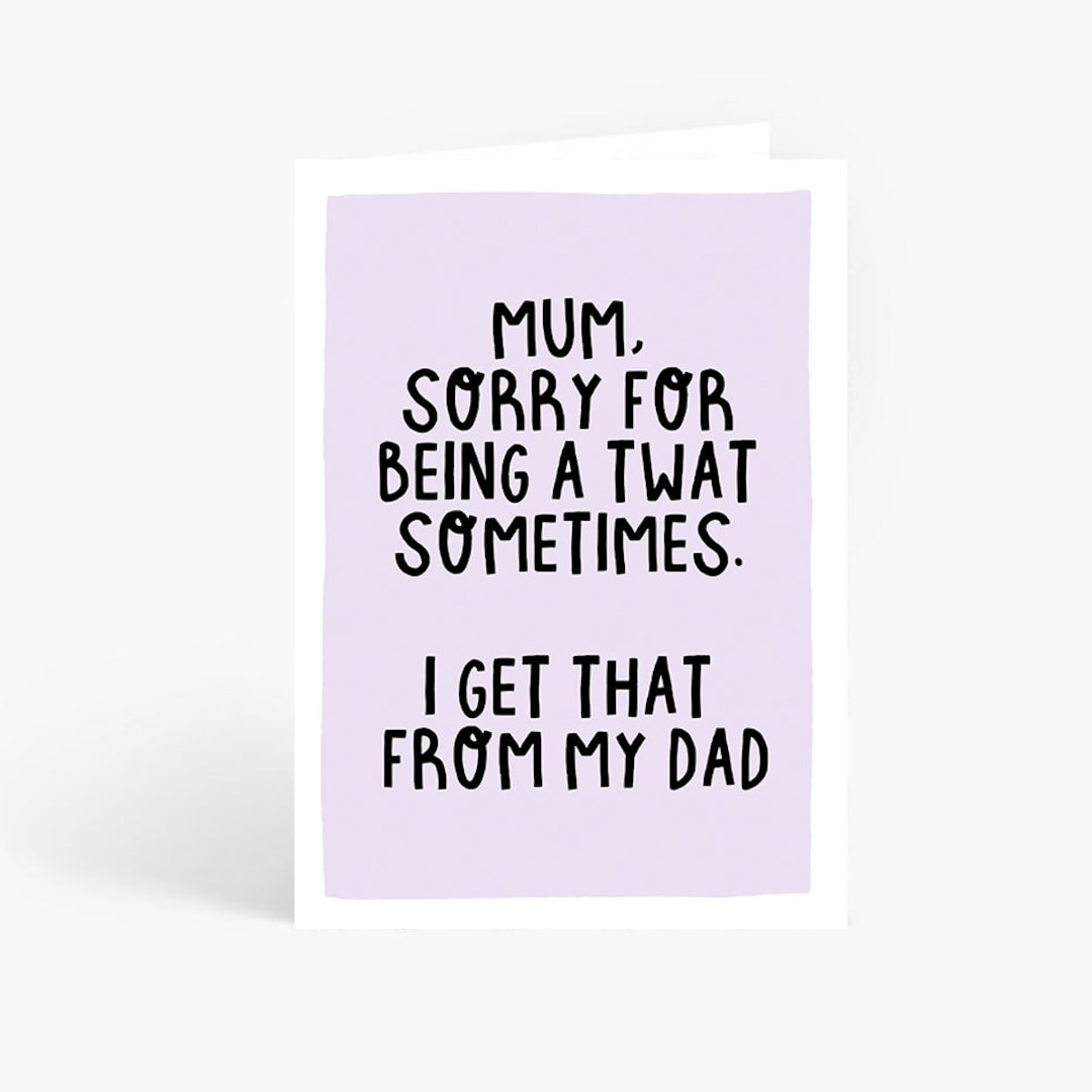Get It From My Dad, Rude Mum Card, Mum Birthday Card, Rude Mum Card ...