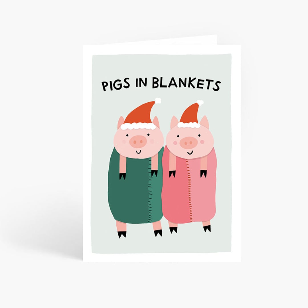 Pigs in Blankets Card, Funny Christmas Card, Cute Holidays Card, Funny ...