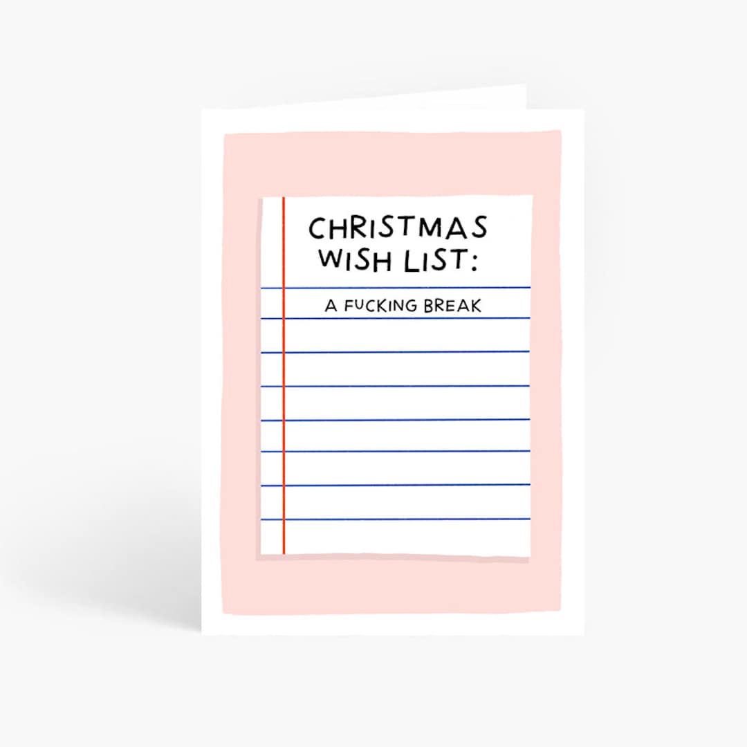 Christmas Wish List: A Fcking Break, Sarcastic Card, Funny Christmas ...