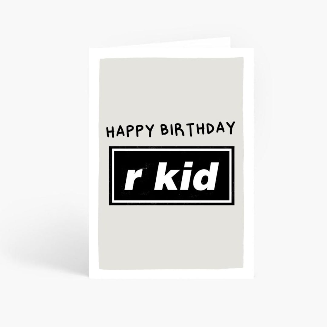 Rkid Birthday Card, Oasis Birthday Card, Funny Oasis Card, Britpop, Music, Indie, Supersonic ...