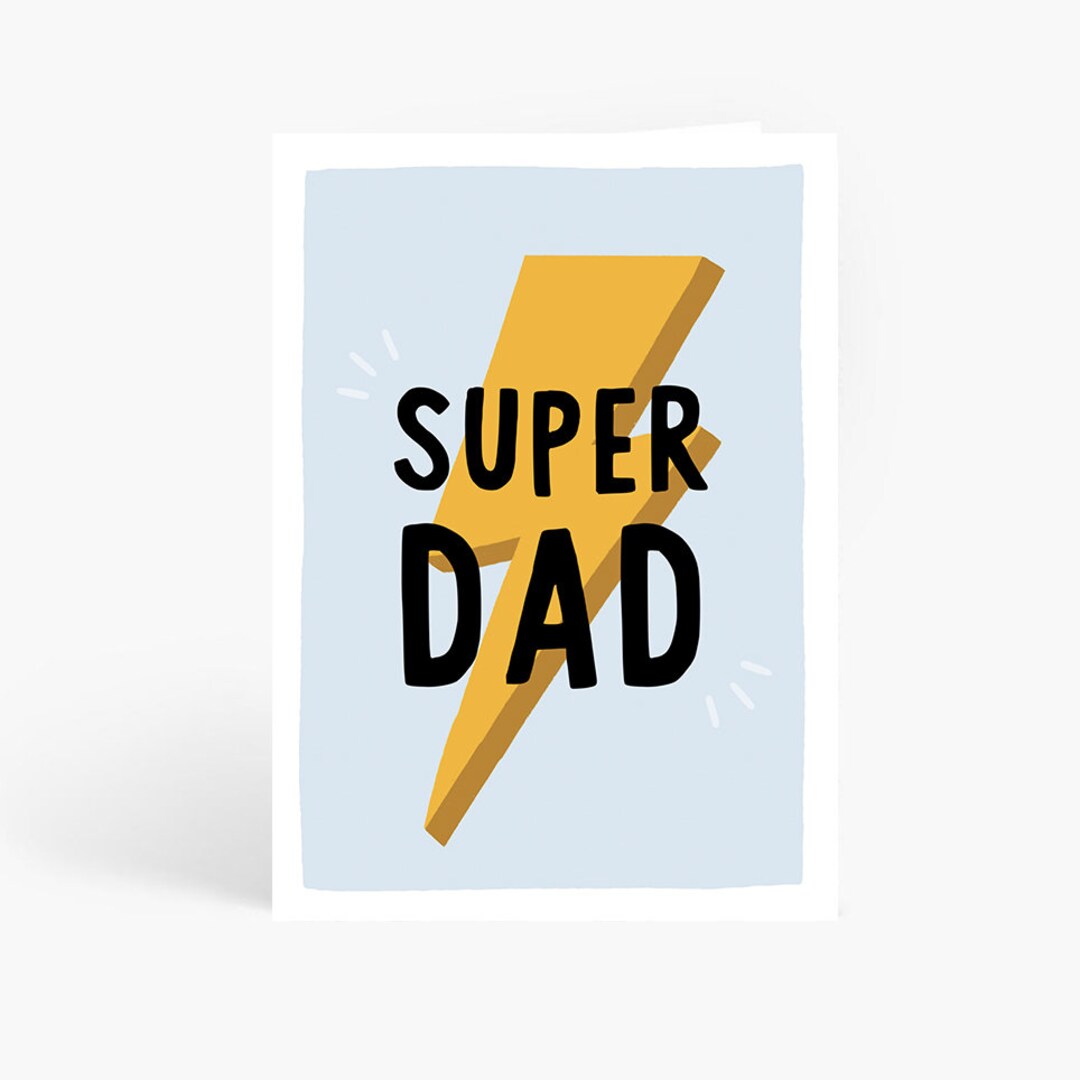 Super Dad, Best Dad Ever, Father's Day Day Card, Dad Birthday, Dad Mum ...