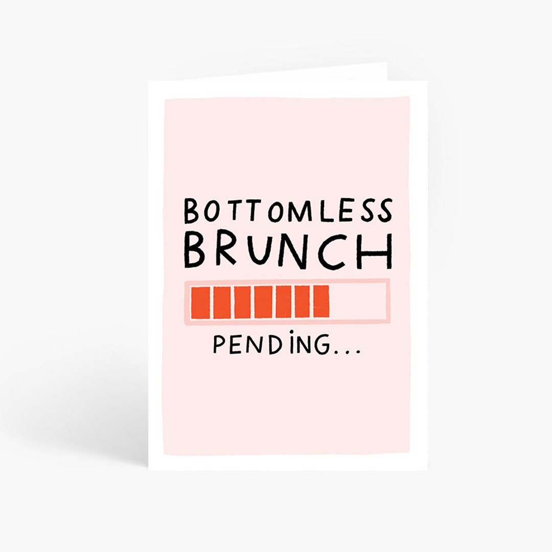 Bottomless Brunch Pending, Lockdown Birthday Card, Cocktail Card, 2021 ...
