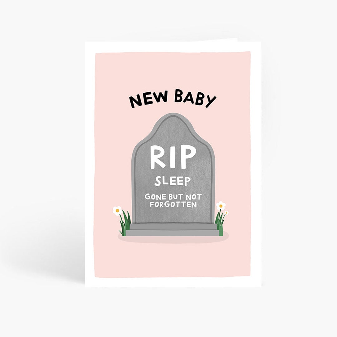 New Baby RIP Sleep Card, Funny New Baby Card, Congratulations New Baby ...