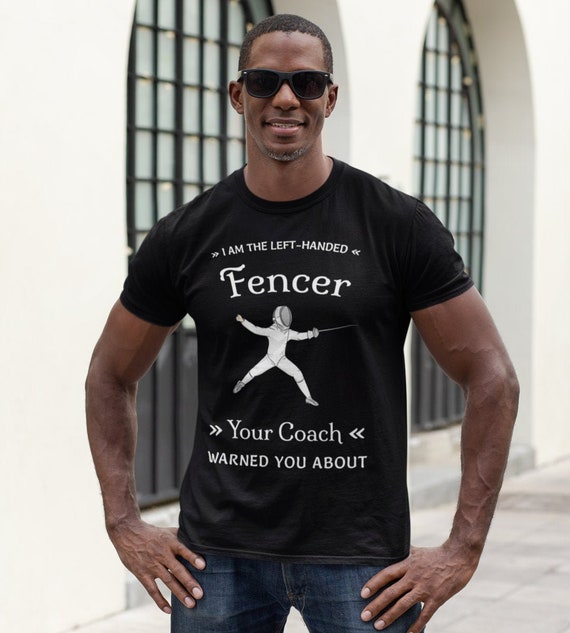 Funny Unisex Premium T-Shirt for Left-Handed Fencers. Novelty | Etsy