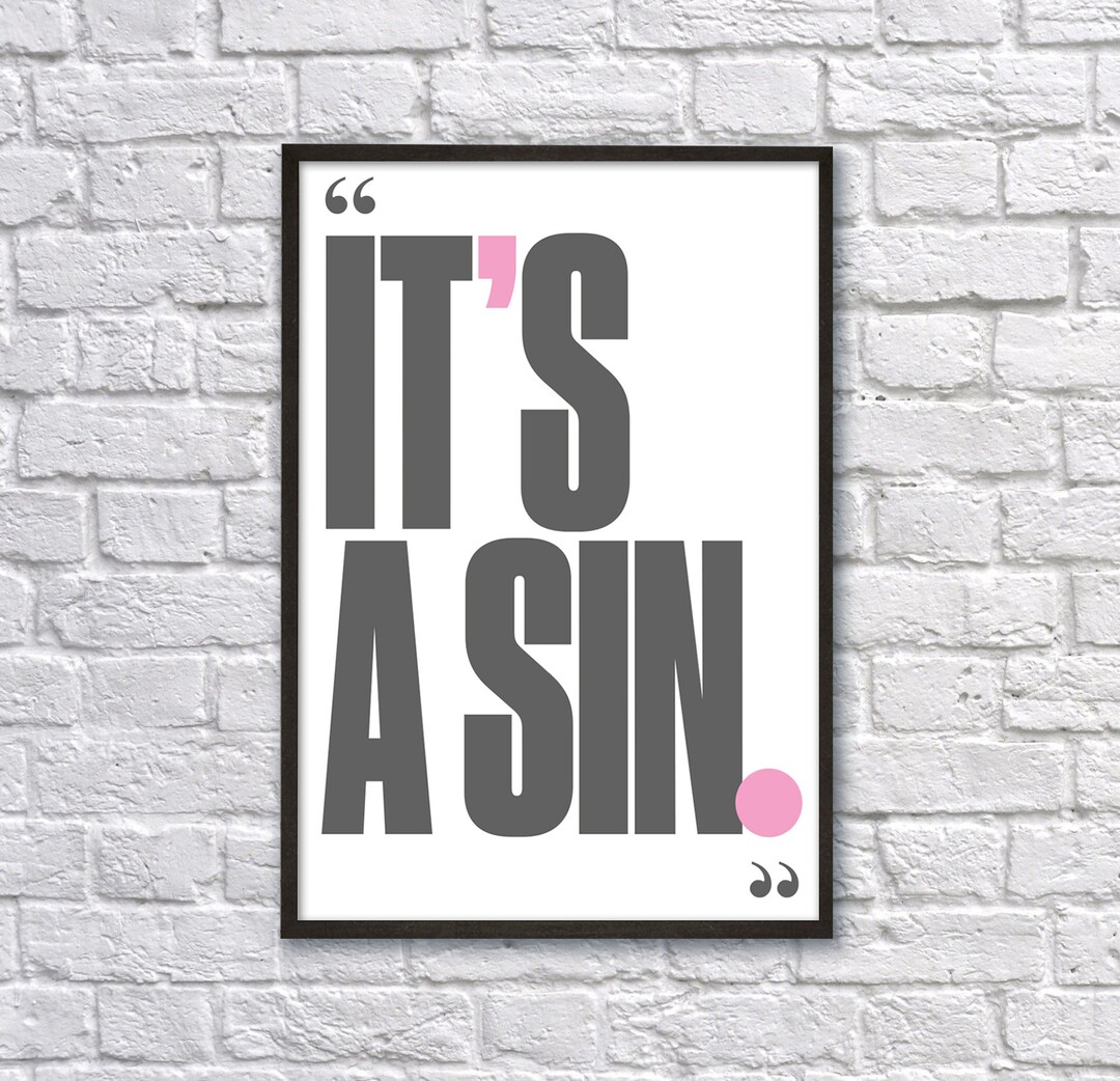 IT'S A SIN A3 POSTER - Etsy Ireland