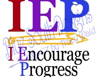 Iep I Encourage Progress Svg - Etsy