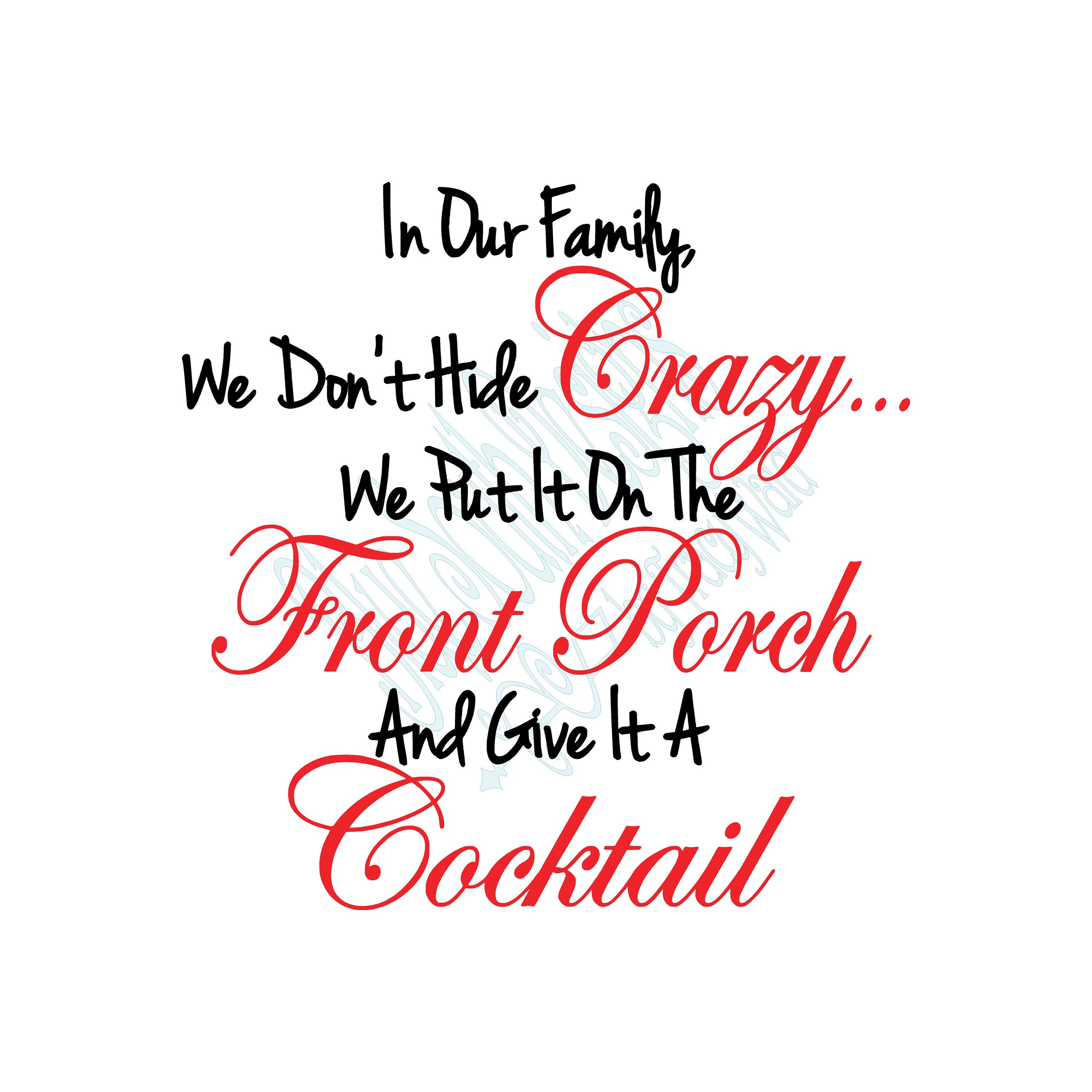 Crazy Family SVG in Our Family We Don't Hide Crazy Svg - Etsy