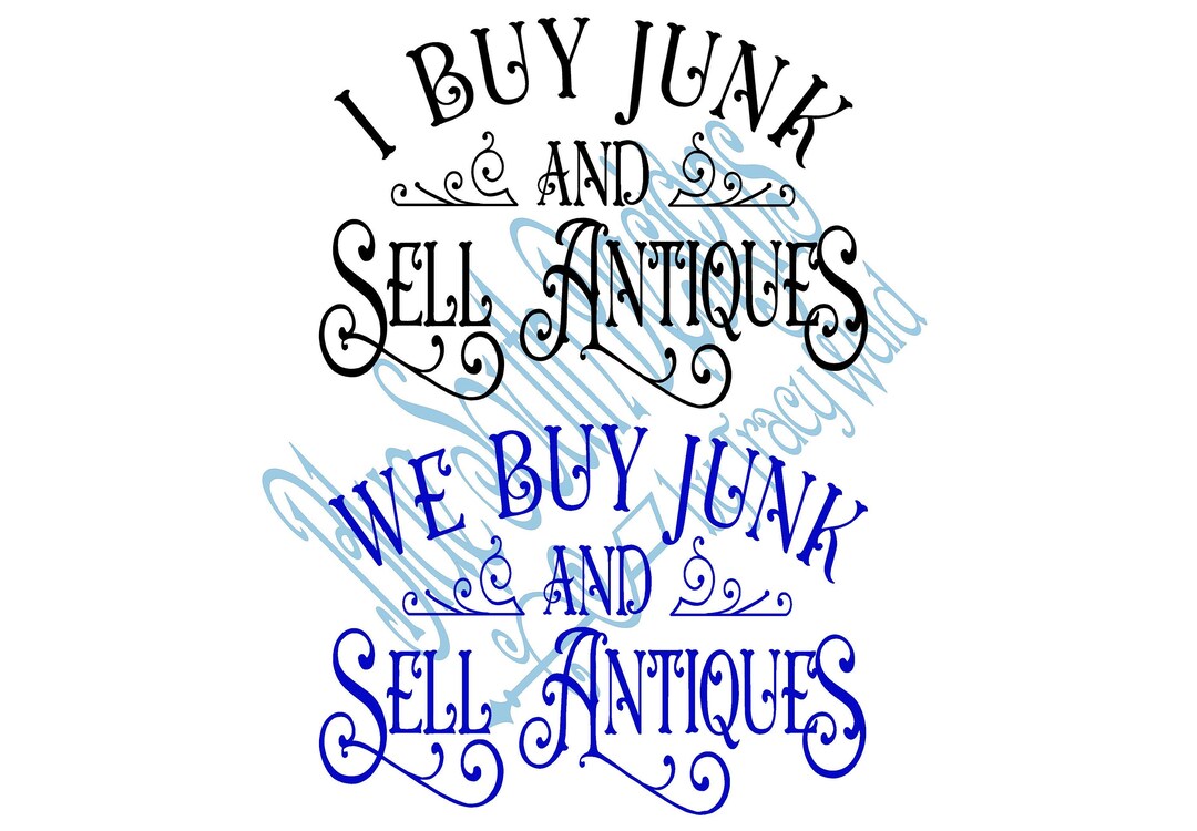 Funny Antique Shop Sign SVG: Junk Collector Design (digital Download ...