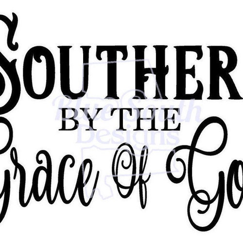 Southern by the Grace of God SVG Southern Pride Svg Southern - Etsy