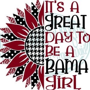 Bama Girl Sunflower SVG: Alabama Crimson Tide PNG, Southern Girl Vector ...