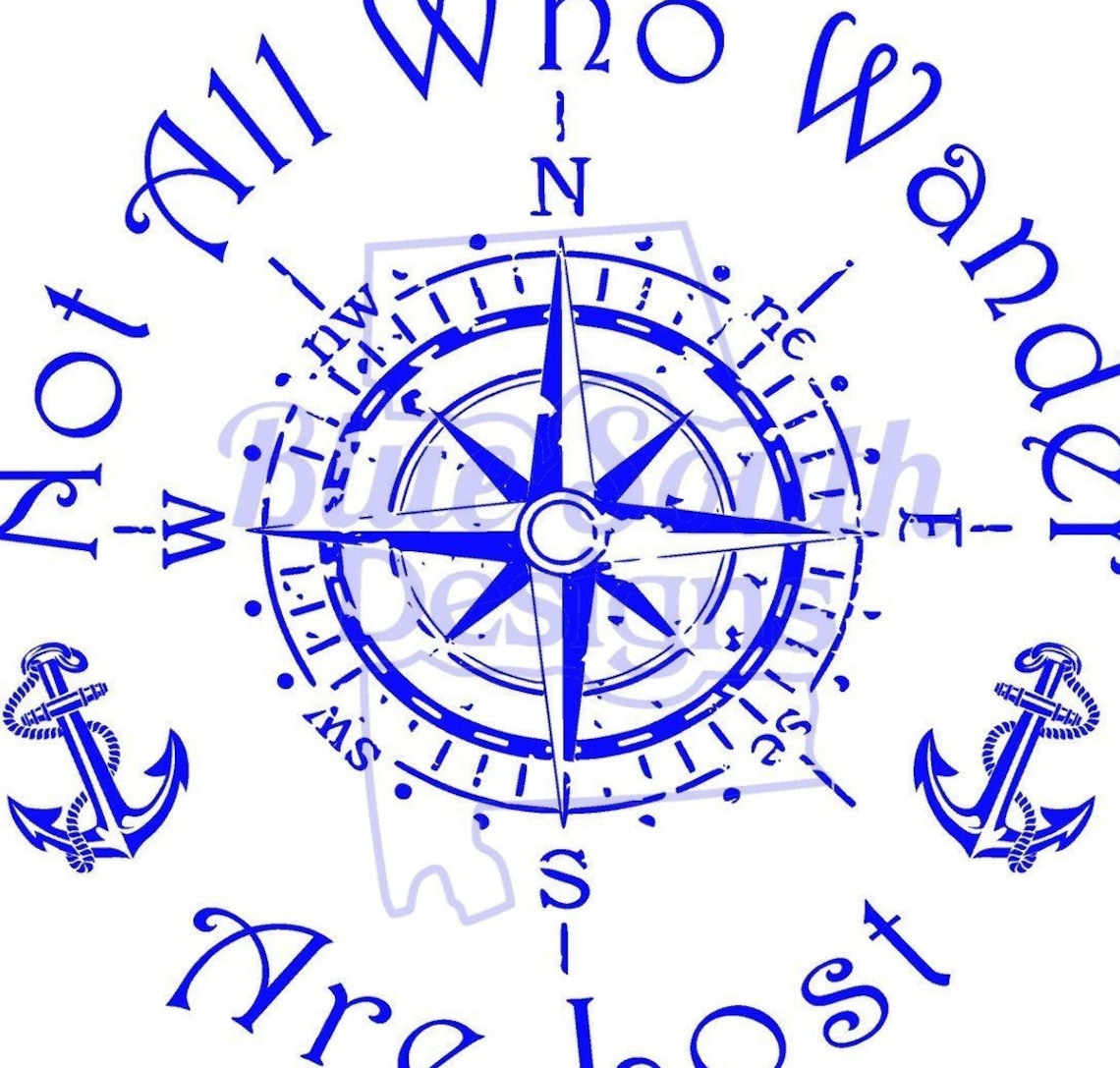 Not All Who Wander Are Lost Svg Wanderlust Png Compass Svg Etsy
