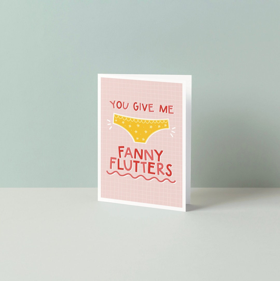 You Give Me Fanny Flutters, Cute Valentines Day Card, for Boyfriend ...