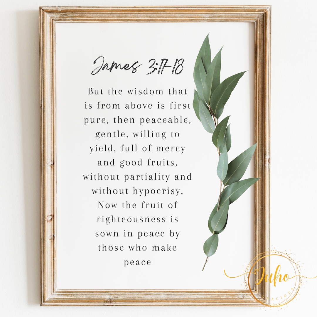 James 3:17-18 Wall Scripture ,printable Blessing Wall Art Digital Download Bible Verse Printable ...