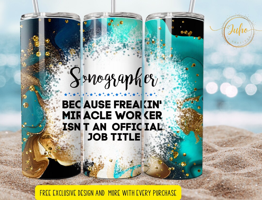 20 Oz Sonographer Tumbler Wrap Skinny Tumbler Designs | Sublimation ...