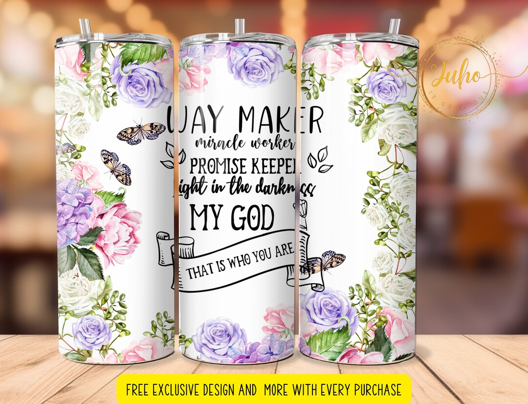 Way Maker Bible Verse Sublimation Wraps 20oz Tumbler PNG Christian ...
