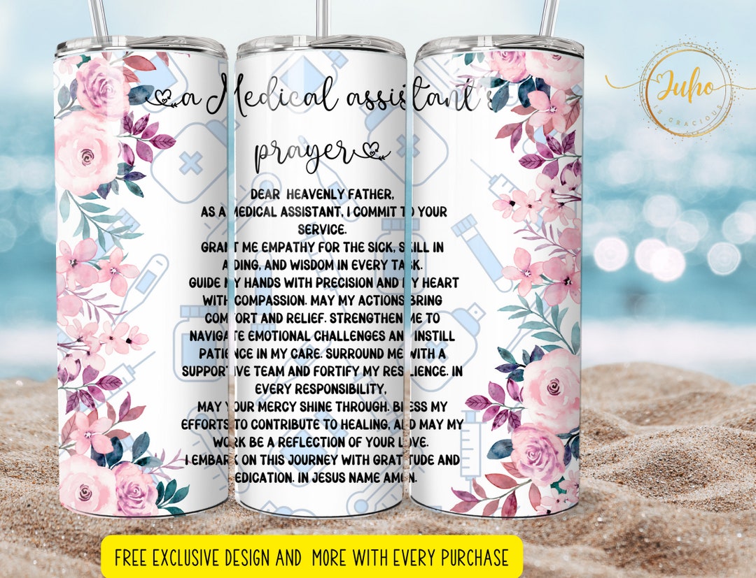 Medical Assistant Prayer 20 Oz Skinny Tumbler Designs | Sublimation ...