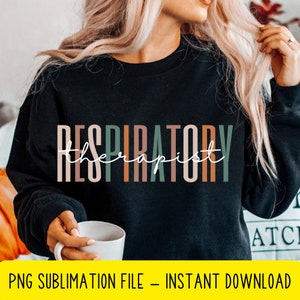 Respiratory Therapist Sublimation PNG, Respiratory Therapist Png ...