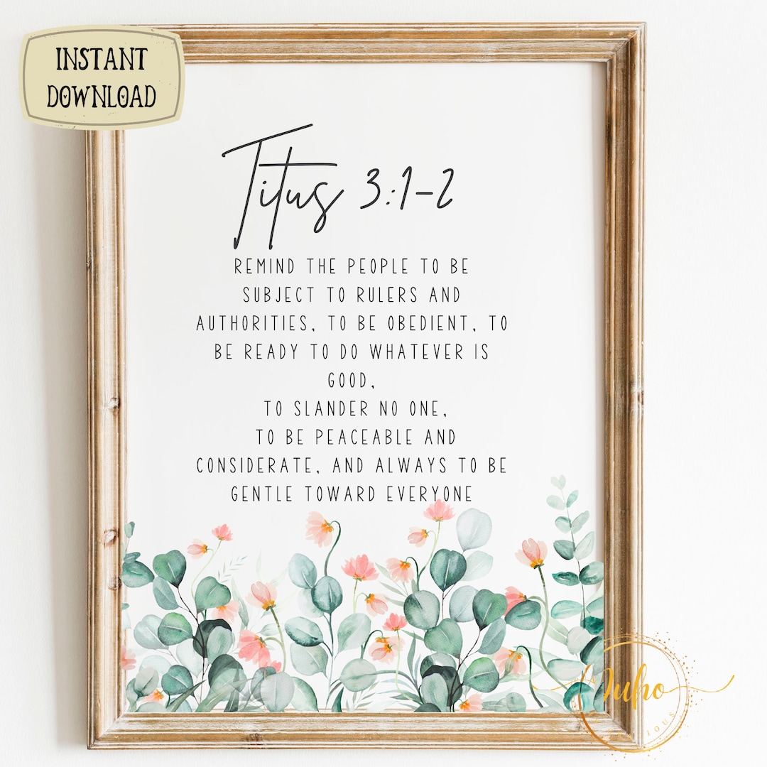 Titus 3:1-2 Wall Scripture ,printable Blessing Wall Art Digital ...