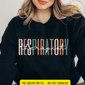 Respiratory Therapist Sublimation PNG, Respiratory Therapist Png ...