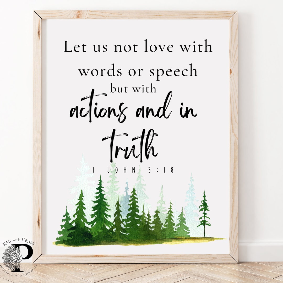 1 John 3:18 Love in Action and in Truth Christian Wall Art Print , Wall ...