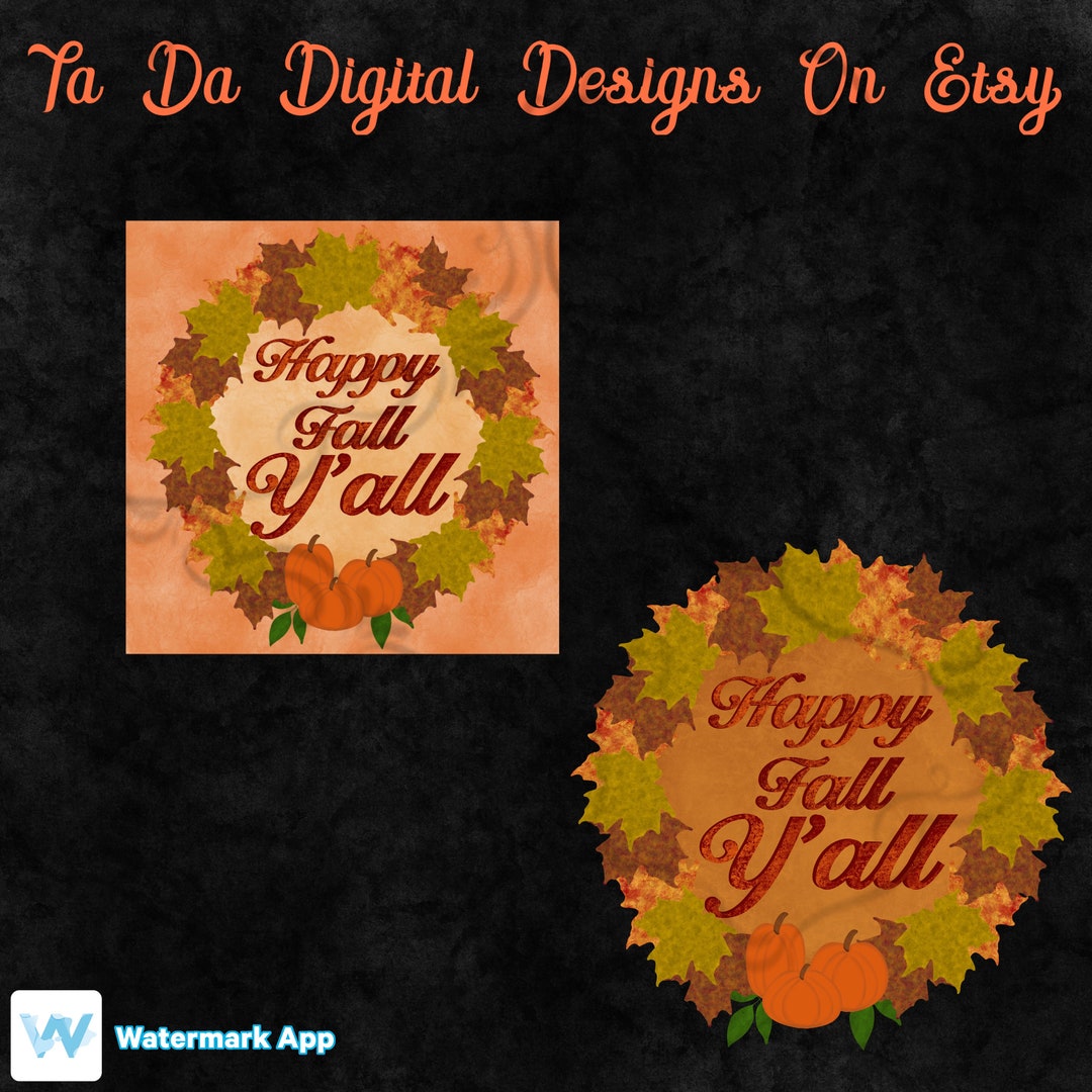 Happy Fall Yall Png/jpeg Printable Fall Wreath Jpeg/png Printable Fall ...