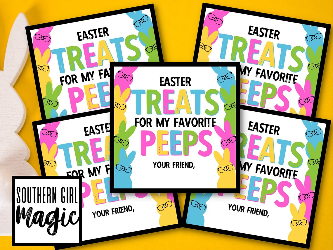 PEEP Easter Tag Editable | Easter Treats for My Favorite Peeps ...