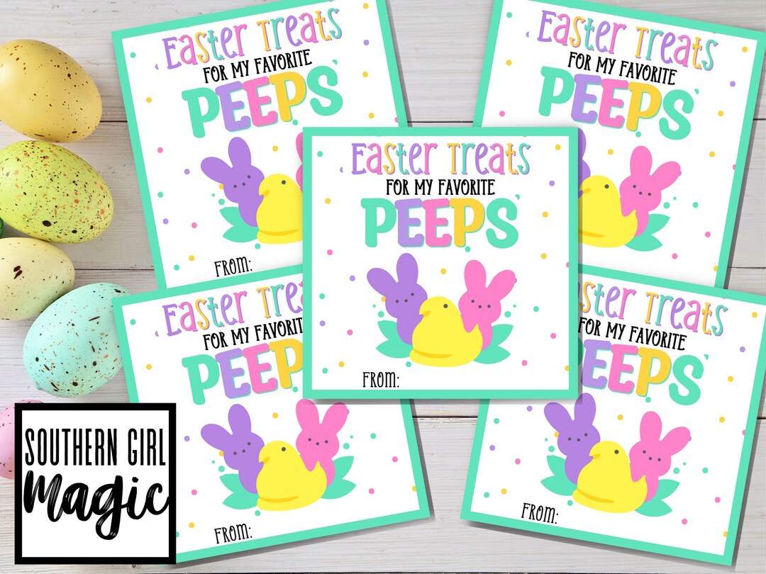 PEEP Easter Tag Editable | Easter Treats for My Favorite Peeps ...