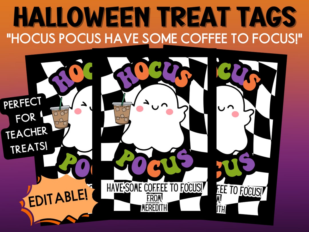 Hocus Pocus Printable Editable Halloween Tag | Treat Bag Tag Teacher ...