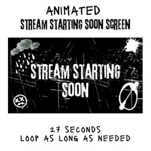 Grunge Themed Animated Video Game Streaming Screens, Stream Starting ...
