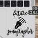 Future Sonographer Sticker Sonography Ultrasound Decal Ultra Sound ...