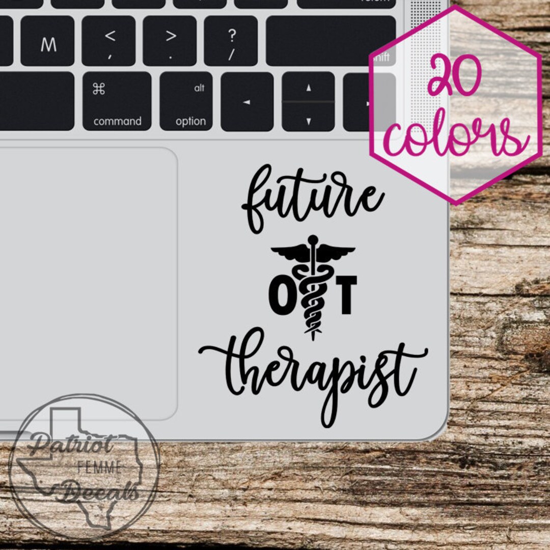 Future Occupational Therapist Decal Gift Idea Ideas School Sticker ...