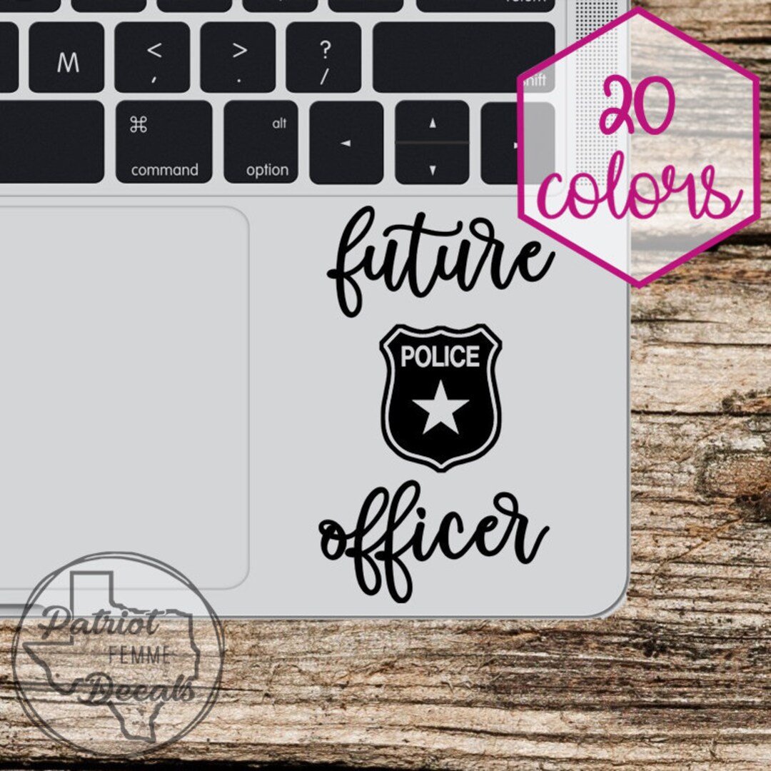 Future Police Officer Decal Sticker Gift Idea Ideas School Sheriff ...